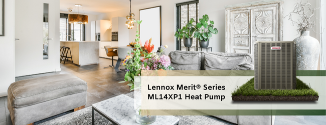 Efficiency Redefined: The Case for the Lennox Merit® Series ML14XP1 ...